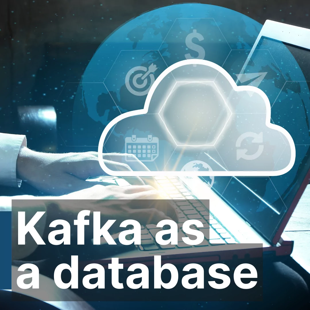 Kafka as a database